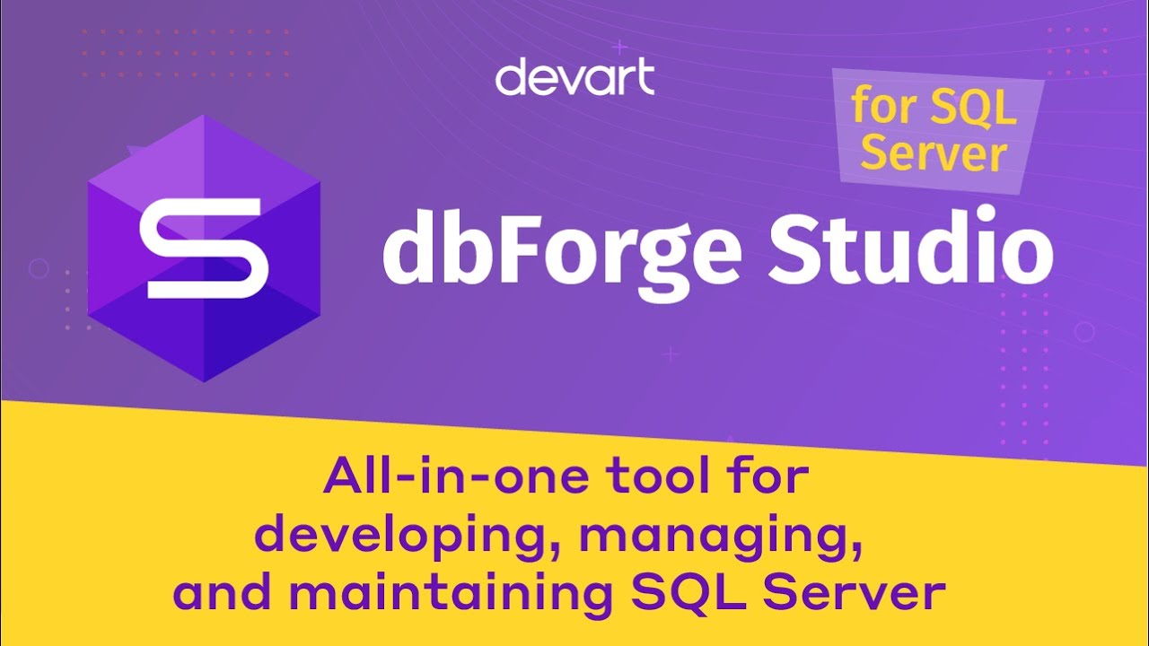 dbForge Studio for SQL Server